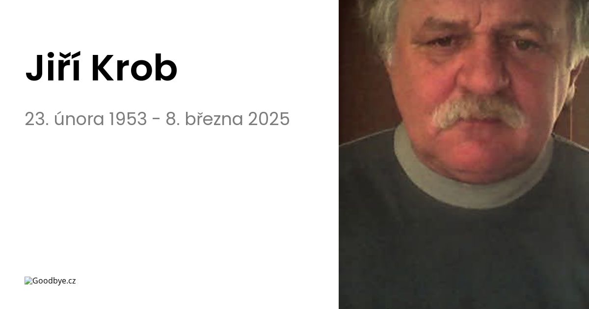 Jiří Krob | Parte online | Goodbye.cz
